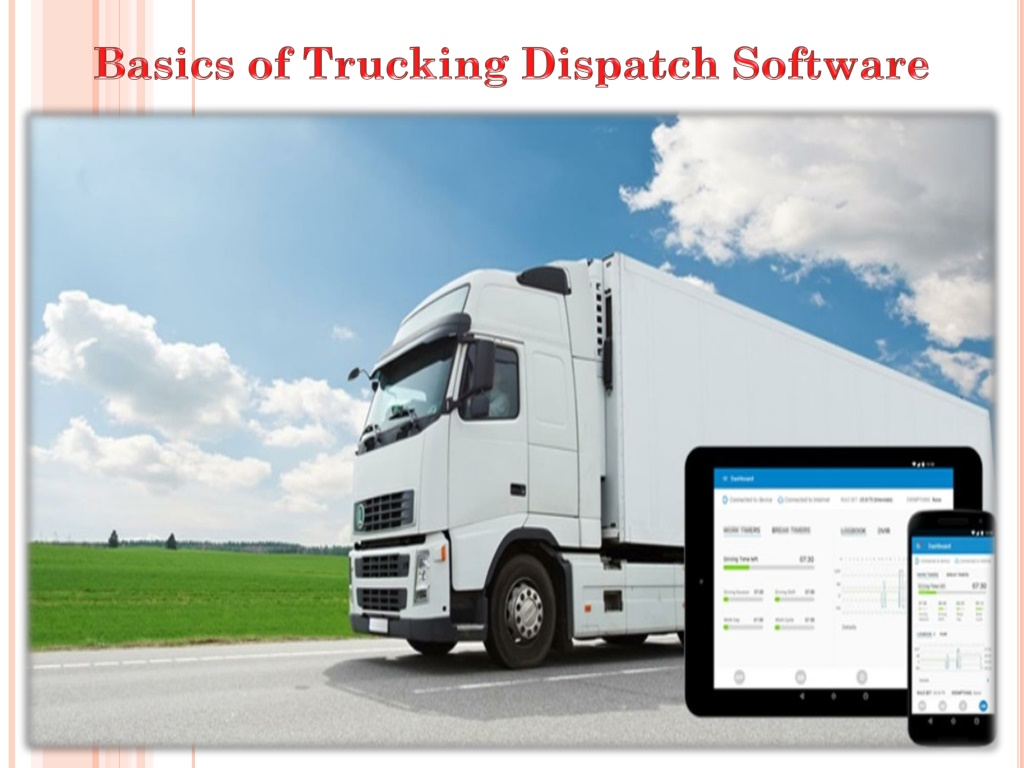PPT - Basics of Trucking Dispatch Software PowerPoint Presentation ...