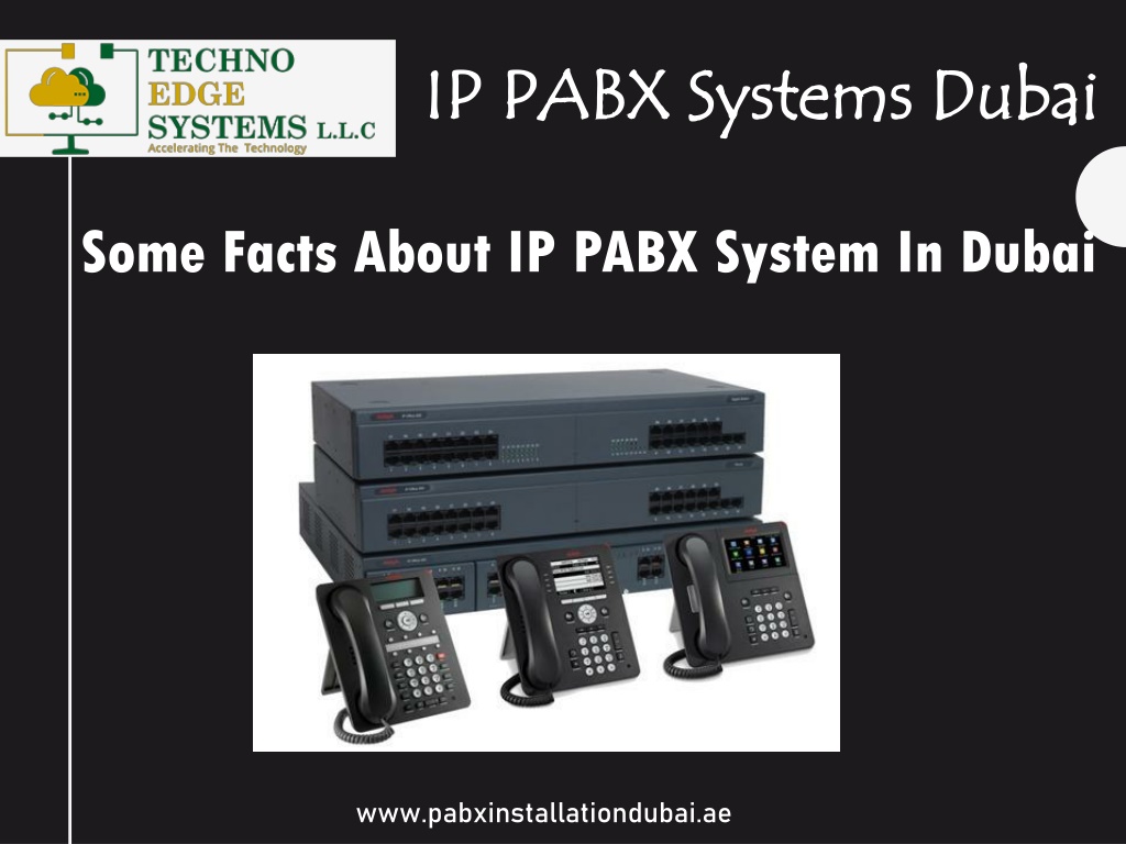 PPT - Some Facts About IP PABX System In Dubai PowerPoint Presentation ...