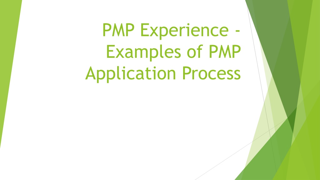 PPT - PMP Experience - Examples of PMP Application Process PowerPoint ...