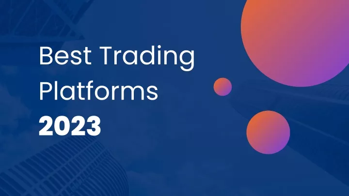 PPT - Best Trading Platforms 2023 | Mr.Potato NFT PowerPoint ...