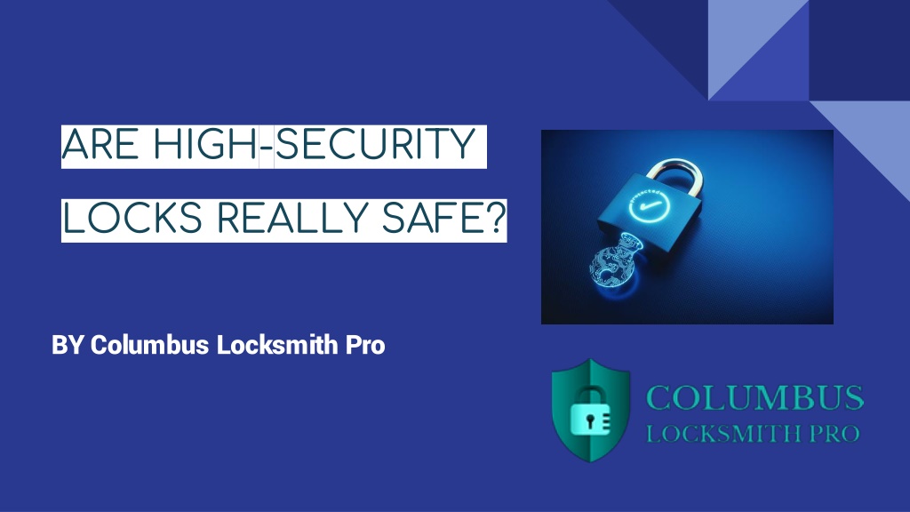 PPT - ARE HIGH-SECURITY LOCKS REALLY SAFE PowerPoint Presentation, free ...