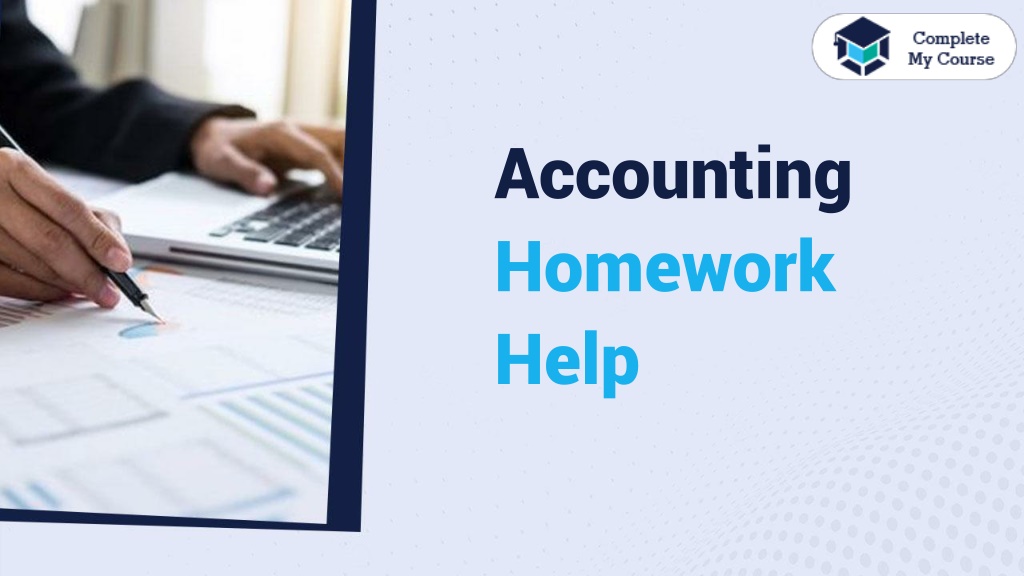 PPT - Best Tips for Writing Accounting Homework Help PowerPoint ...