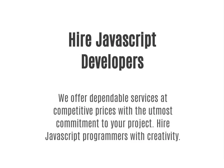 PPT - Hire JavaScript Developers PowerPoint Presentation, free download ... PPT - Hire JavaScript Developers PowerPoint Presentation, free download ...