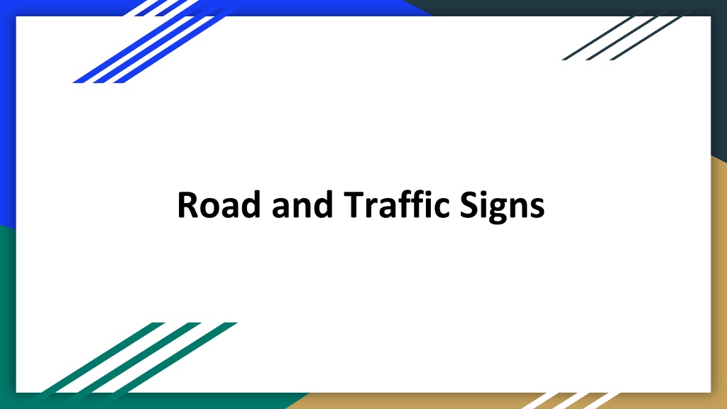 PPT - Road and Traffic Signs PowerPoint Presentation, free download ...