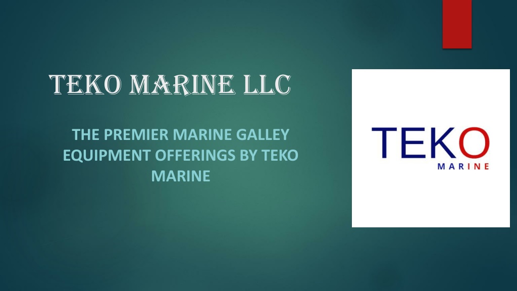 PPT - Teko Marine LLC PowerPoint Presentation, free download - ID:11886673