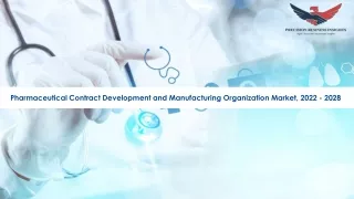 PPT - Pharmaceutical Contract Development and Manufacturing ...