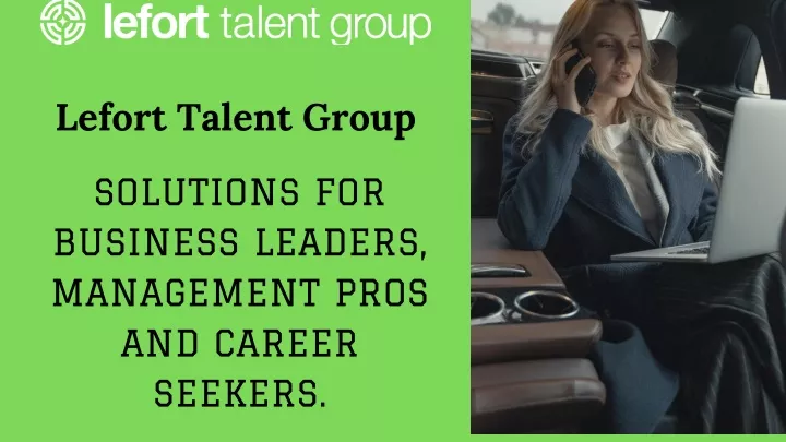 PPT - Hire the Best Leadership Talent Marketing with Lefort Talent ...