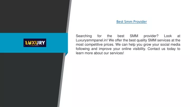 PPT - Best Smm Provider | Luxurysmmpanel.in PowerPoint Presentation, free download - ID:11898683