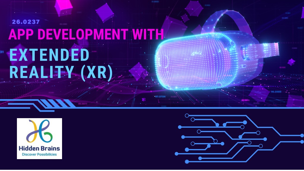 PPT - App Development With Extended Reality PowerPoint Presentation ...