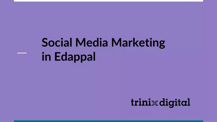 Ppt Social Media Marketing In Edappal Powerpoint Presentation Free
