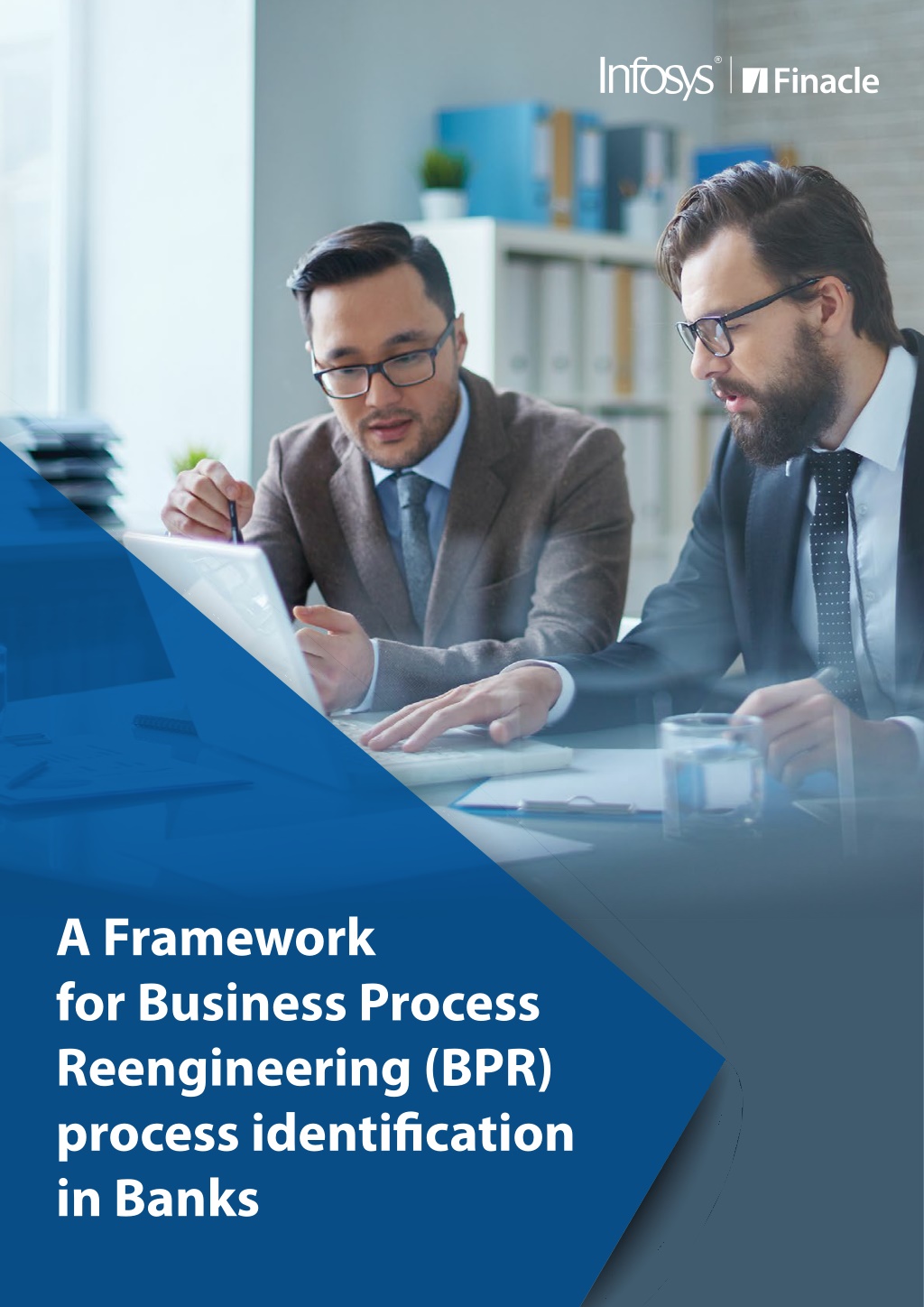 PPT - A Framework for BPR process identification in Banks - Infosys ...