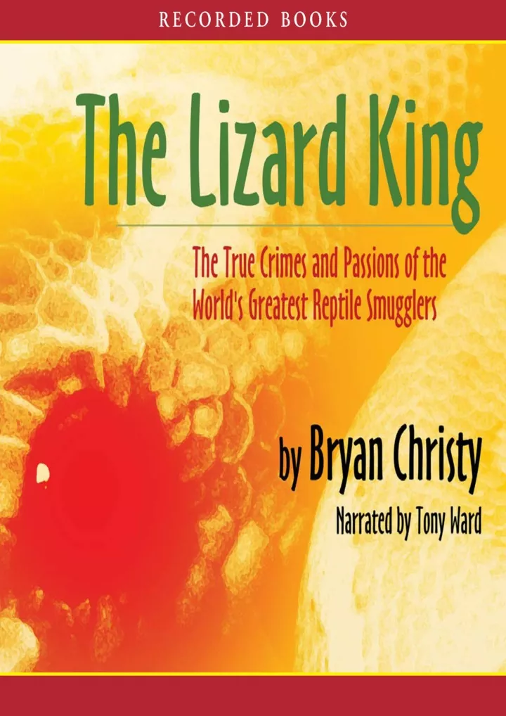 PPT - DOWNLOAD/PDF The Lizard King: The True Crimes and Passions of the ...