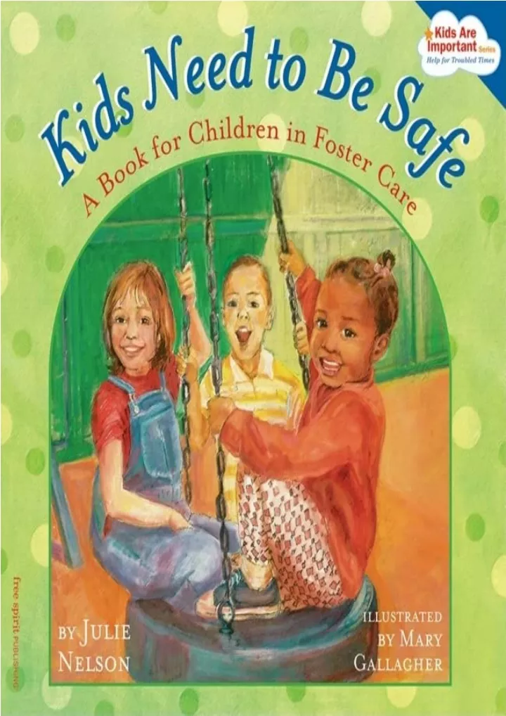 PPT - full download (pdf) Kids Need to Be Safe: A Book for Children in ...