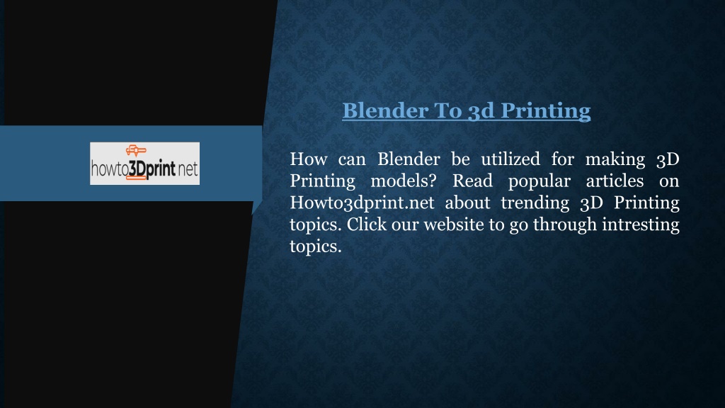 PPT - Blender To 3d Printing | Howto3dprint.net PowerPoint Presentation ...