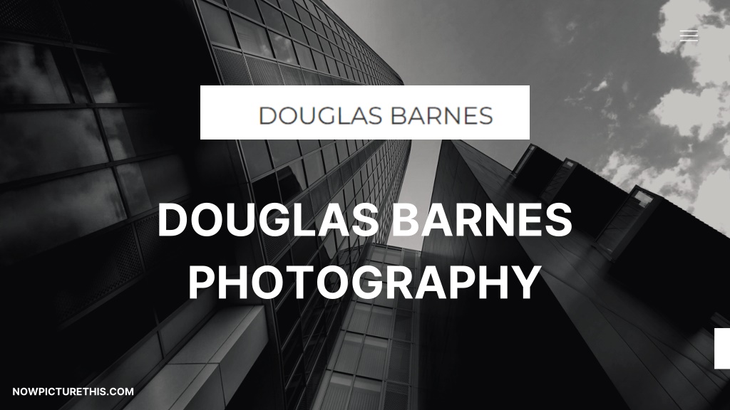 PPT - Industrial Photographer | Douglas Barnes Photography PowerPoint ...