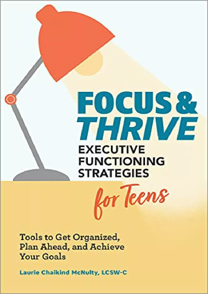 PPT - DOWNLOAD (PDF) Focus and Thrive: Executive Functioning Strategies ...