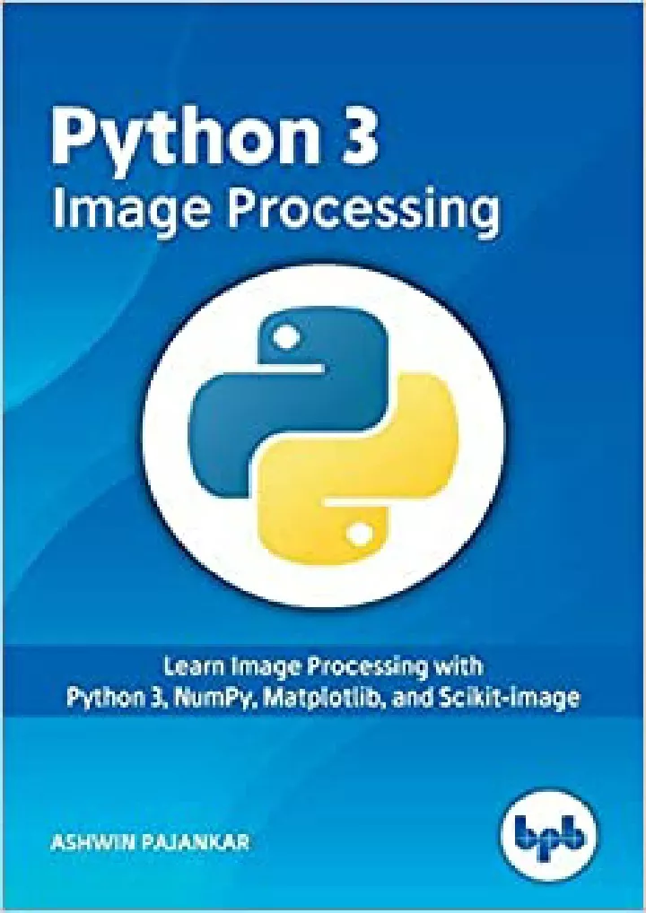 Ppt Python 3 Image Processing Learn Image Processing With Python 3 Numpy Matplotlib And