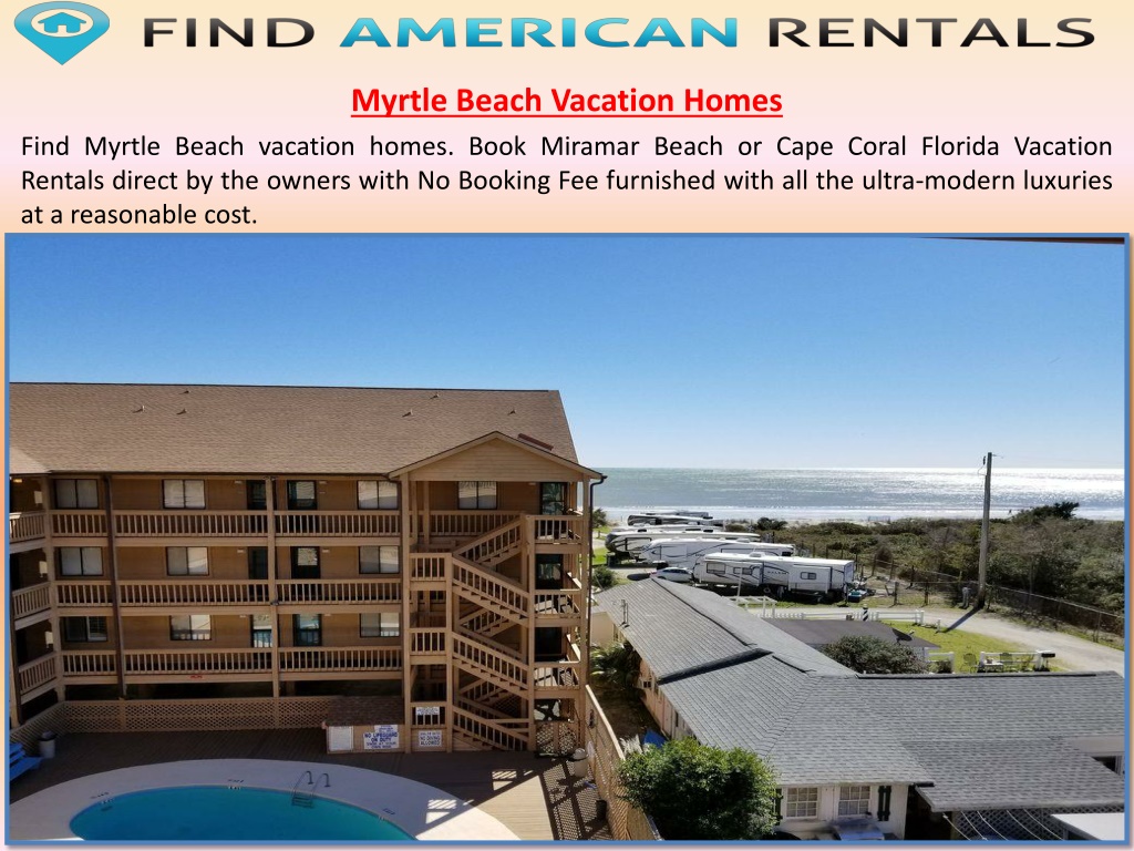 PPT - Myrtle Beach Vacation Homes PowerPoint Presentation, free ...