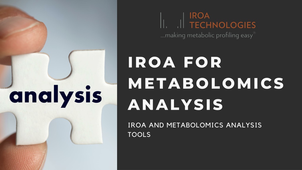 PPT - Metabolomics Analysis and IROA PowerPoint Presentation, free ...