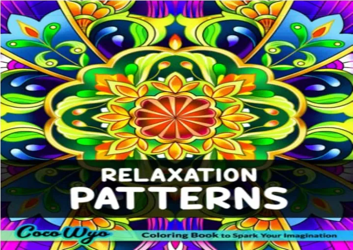 PPT - download Relaxation Patterns Coloring Book: A Coloring Book for ...