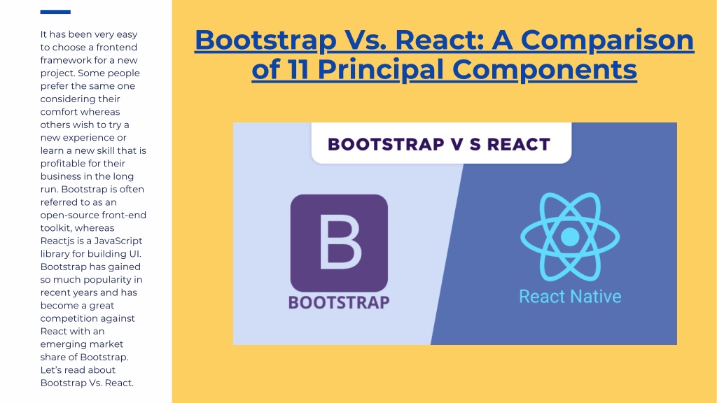 PPT - Bootstrap Vs. React A Comparison of 11 Principal Components ...