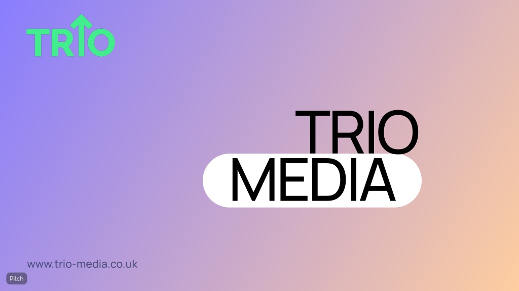 PPT - TRIO MEDIA PowerPoint Presentation, free download - ID:11935894