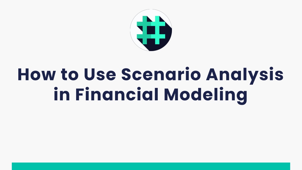PPT - How to Use Scenario Analysis in Financial Modeling PowerPoint ...