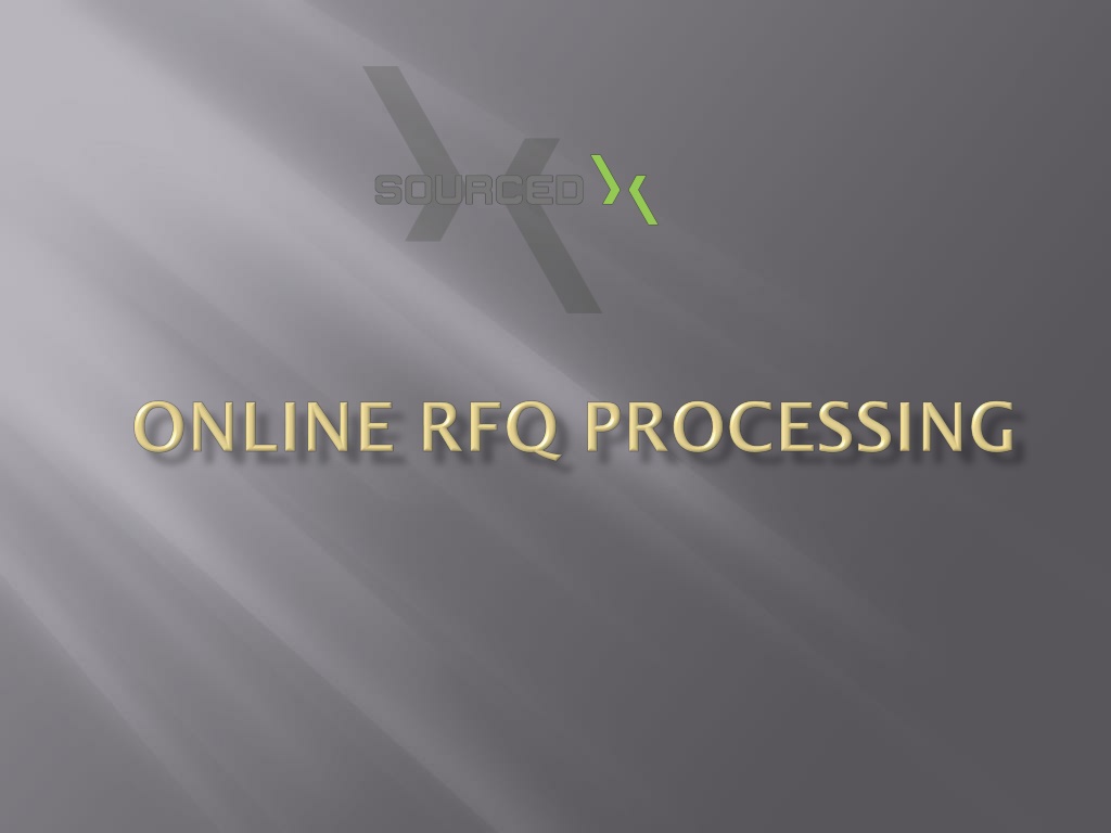 PPT - Online RFQ Processing PowerPoint Presentation, free download - ID ...