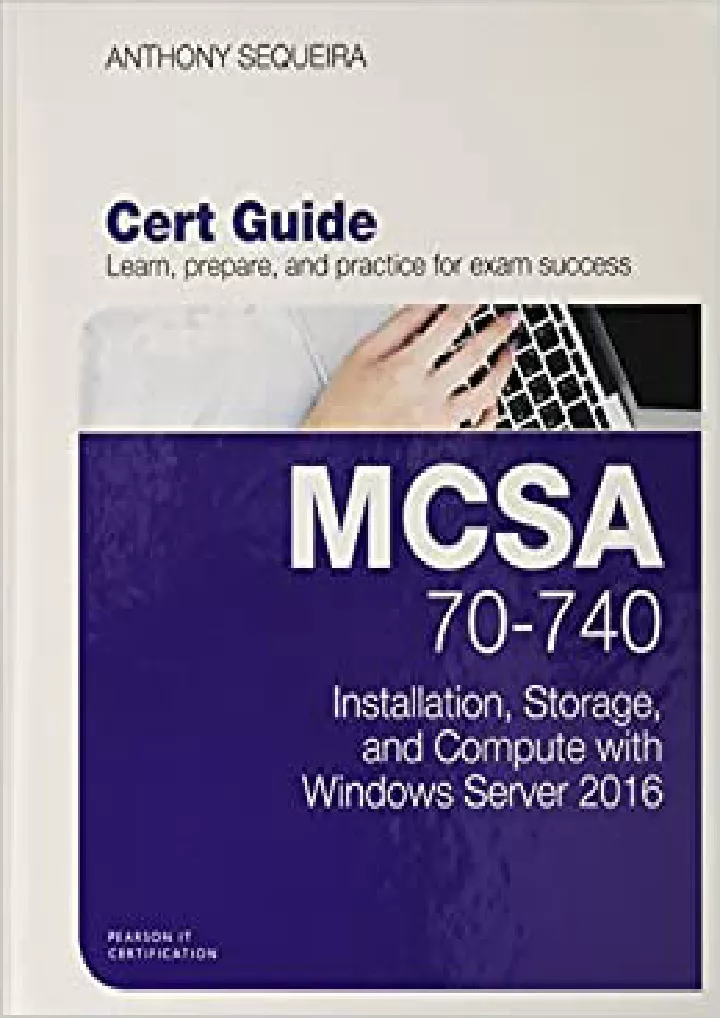 PPT - EBOOK MCSA 70 740 Installation Storage and Compute with Windows ... PPT - EBOOK MCSA 70 740 Installation Storage and Compute with Windows ...