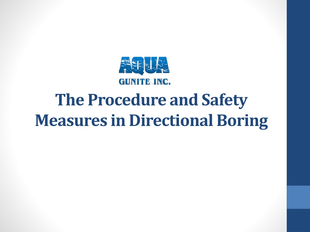 PPT - The Procedure and Safety Measures in Directional Boring ...