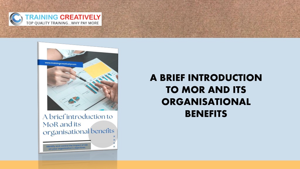 PPT - A Brief Introduction To Mor And Its Organisational Benefits ...