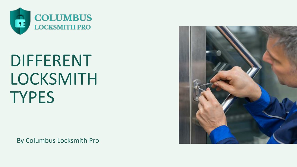 PPT - DIFFERENT LOCKSMITH TYPES PowerPoint Presentation, free download ...