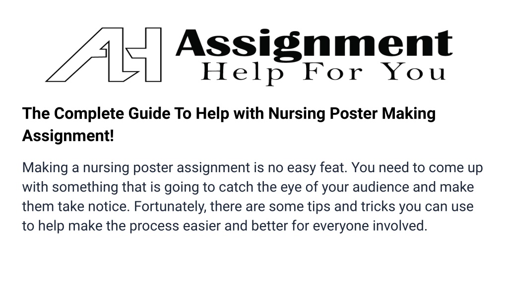 PPT - the-complete-guide-to-help-with-nursing-poster-making-assignment ...