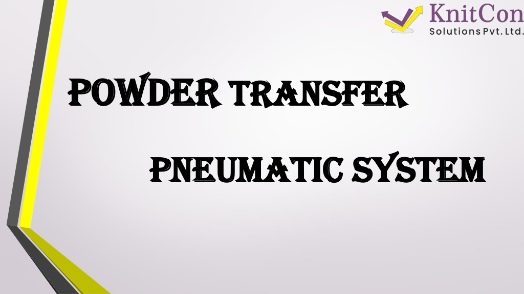 PPT - Powder Transfer Pneumatic System PowerPoint Presentation, free ...