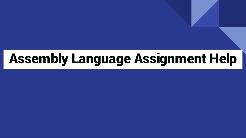 PPT - Assembly Language Assignment Help PowerPoint Presentation, free ...