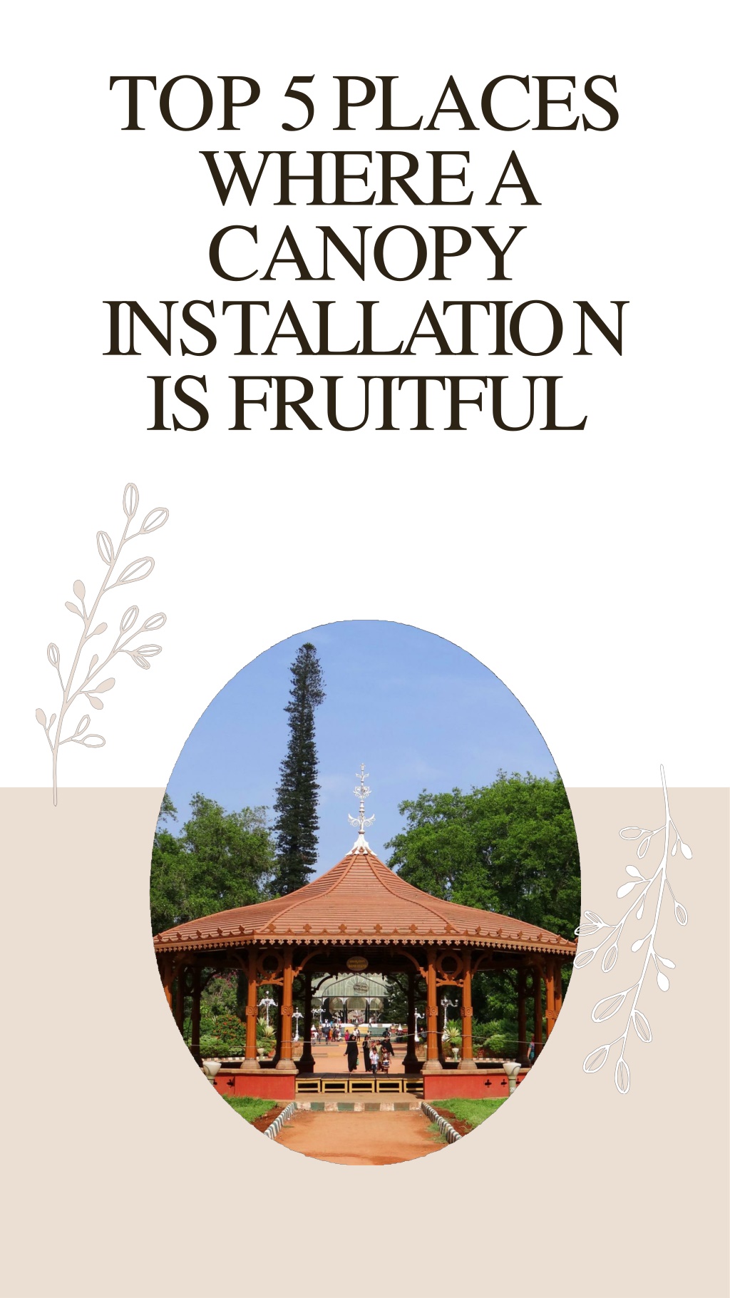 PPT - ppt Top 5 Places Where a Canopy Installation is Fruitful ...