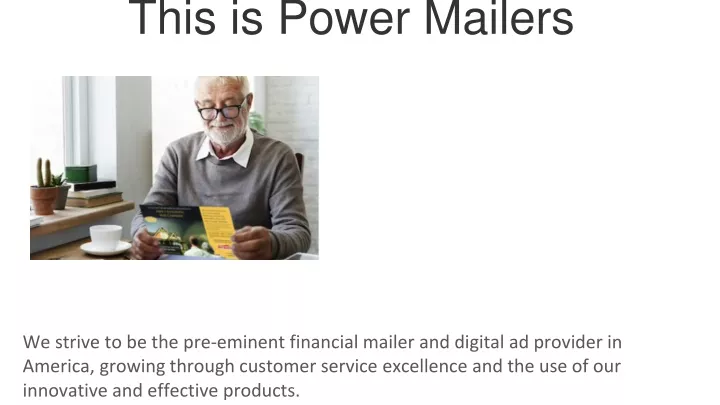 PPT - The Advantages Of Power Mailers’ Unparalleled Mailer Service ...