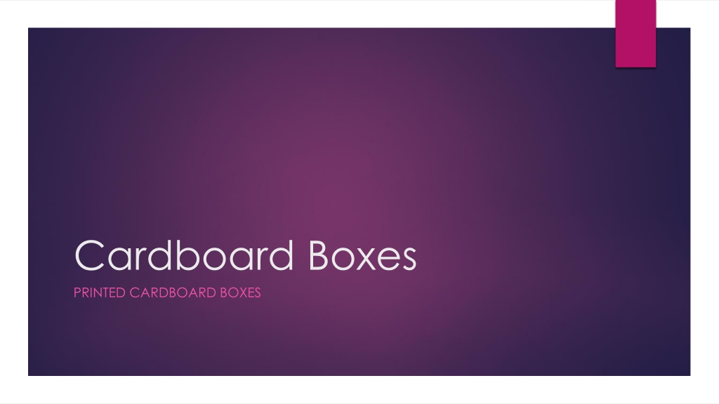 PPT - Cardboard Boxes PowerPoint Presentation, free download - ID:11967585