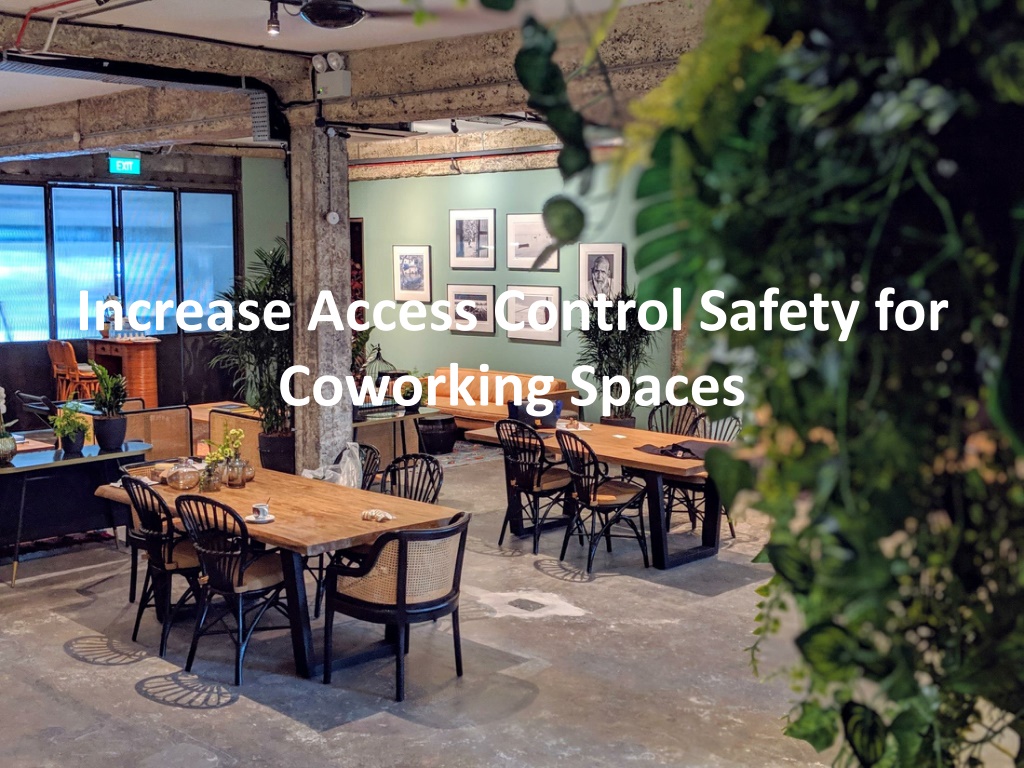 PPT - Increase Access Control Safety for Coworking Spaces PowerPoint ...