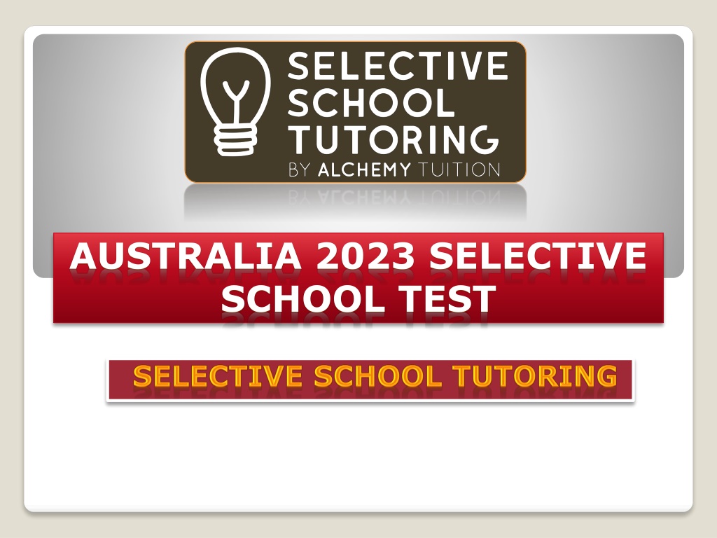PPT - Australia 2023 Selective School Test PowerPoint Presentation ...