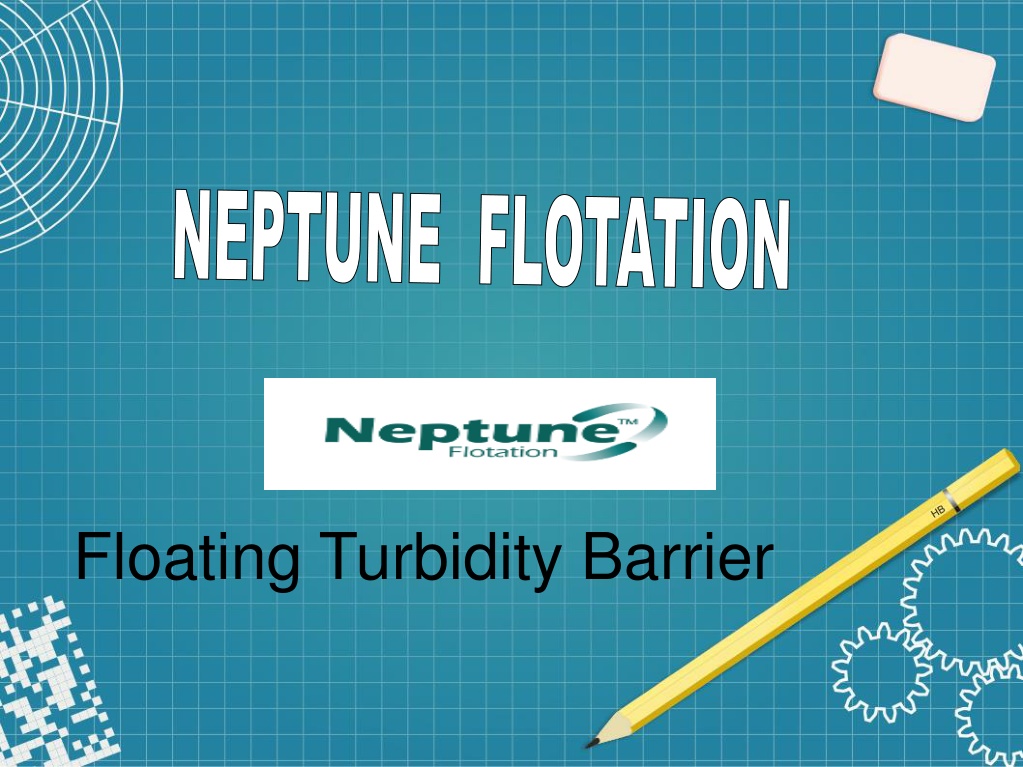 PPT - Floating Turbidity Barrier PowerPoint Presentation, free download ...