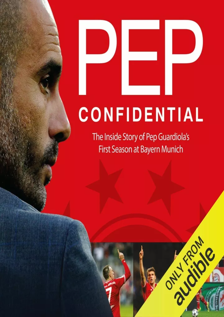 PPT - READ EBOOK [PDF] Pep Confidential: Inside Guardiola's First Season at Bayer PowerPoint ...