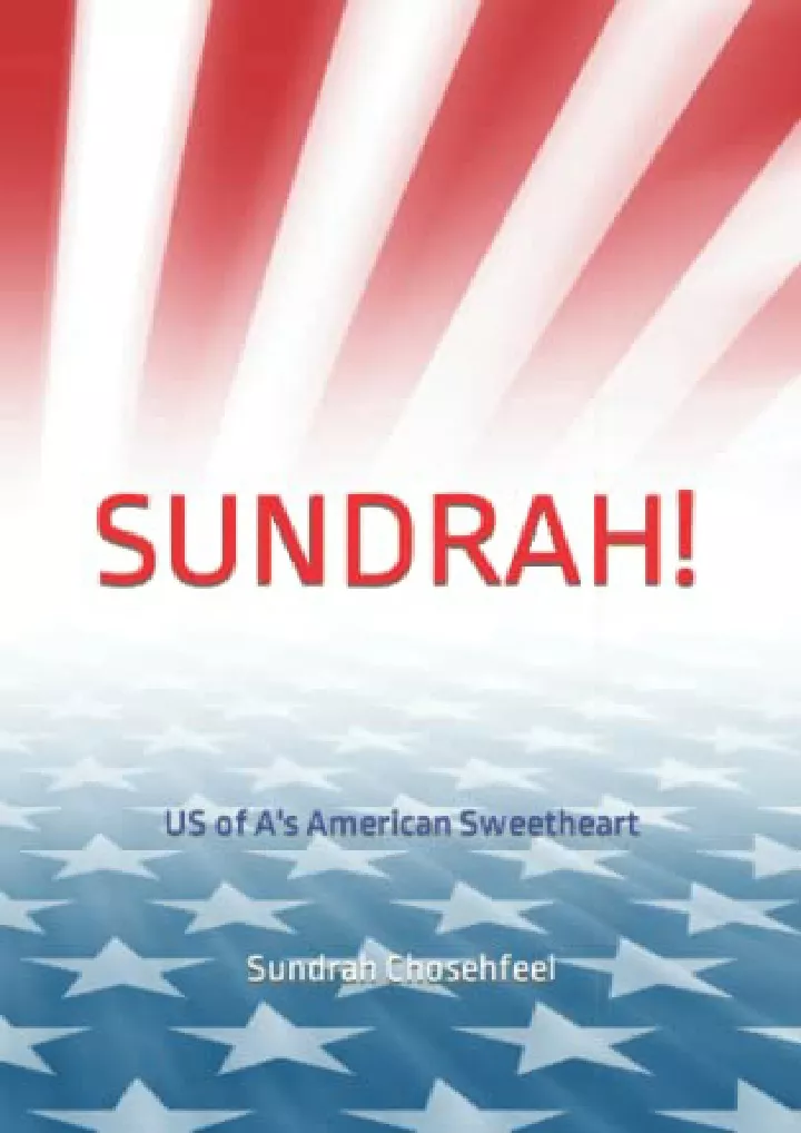 PPT - [PDF] DOWNLOAD Sundrah!: US of A's American Sweetheart PowerPoint ...