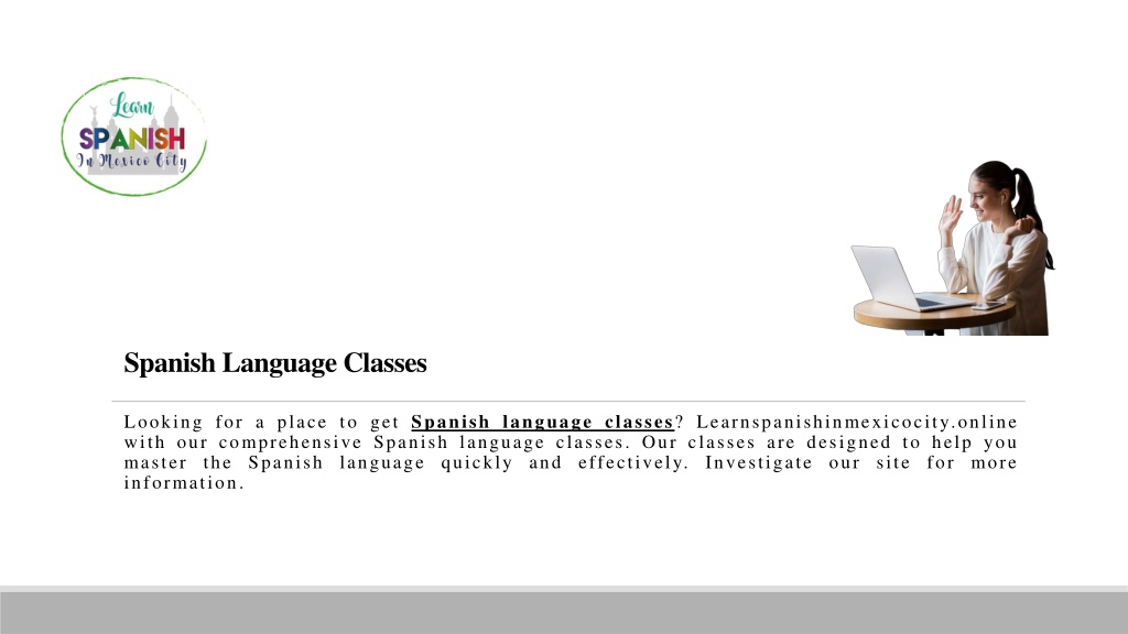 PPT - Spanish Language Classes | Learnspanishinmexicocity.online ...
