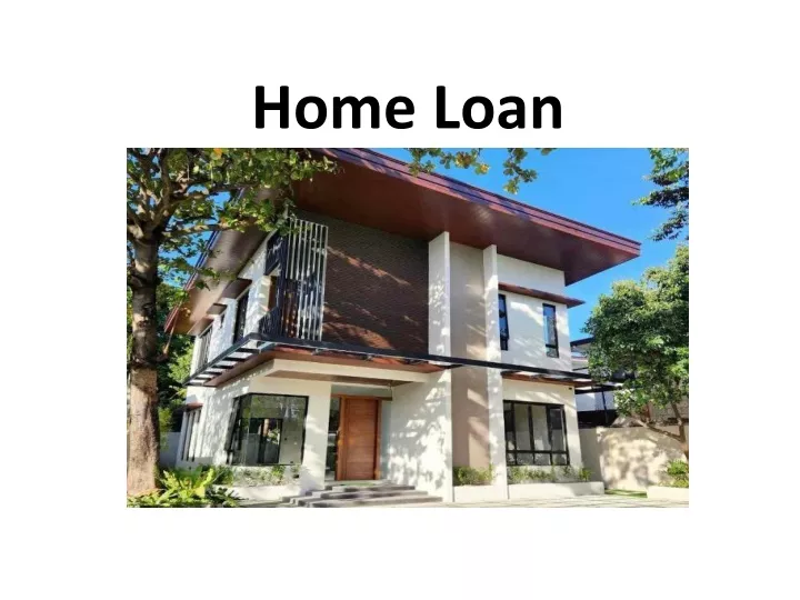 PPT - Home Loan PowerPoint Presentation, free download - ID:11992935