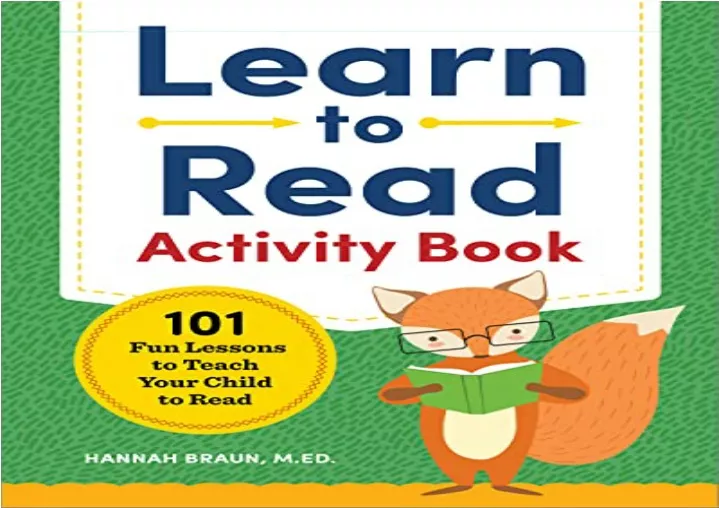 PPT - PDF Learn to Read Activity Book: 101 Fun Lessons to Teach Your ... PPT - PDF Learn to Read Activity Book: 101 Fun Lessons to Teach Your ...