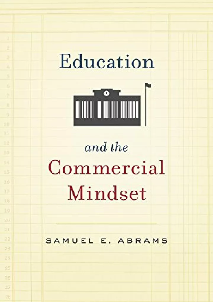 PPT - (pdf)full ‹download› Education and the Commercial Mindset ...