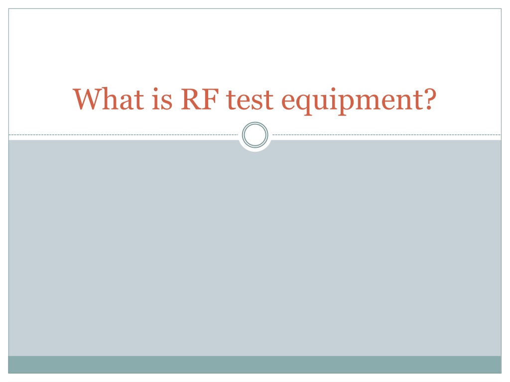 PPT - rf-test-equipment PowerPoint Presentation, free download - ID ...