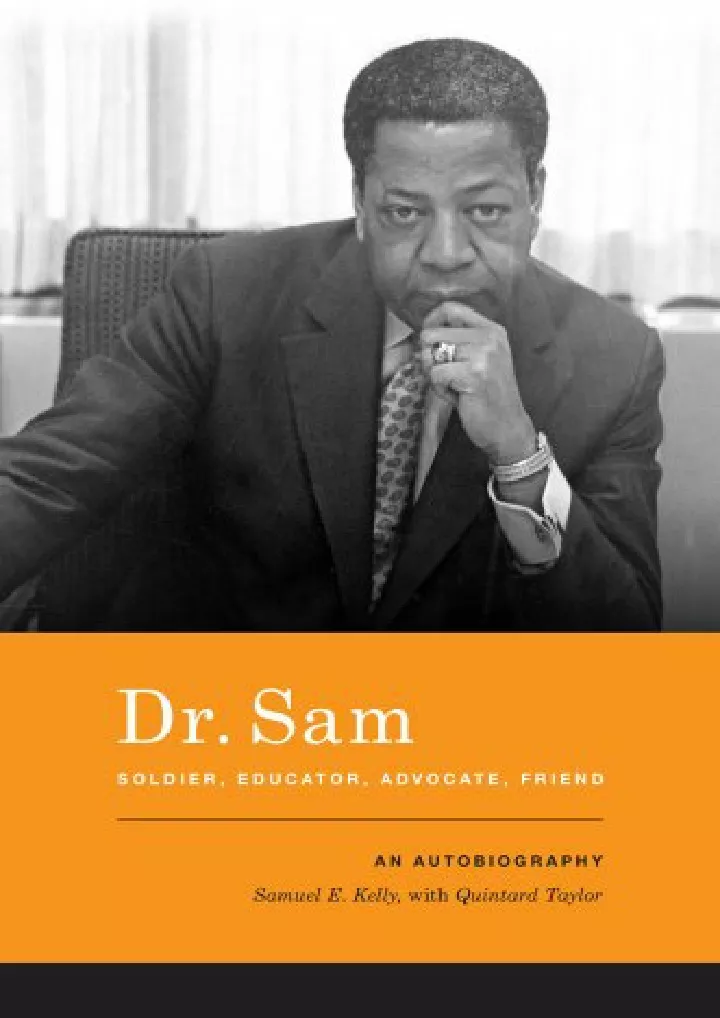 PPT - [ebook] download Dr. Sam, Soldier, Educator, Advocate, Friend: An ...