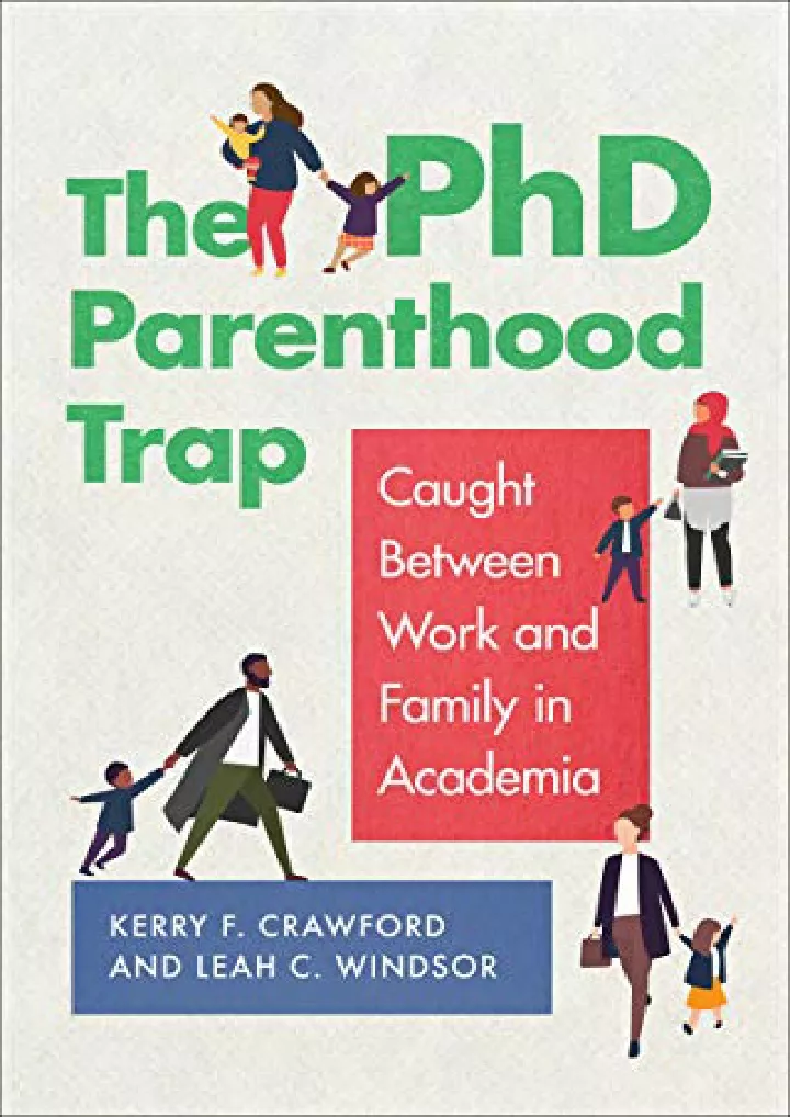 PPT - get [pdf] The PhD Parenthood Trap: Caught Between Work and Family in Academia PowerPoint ...